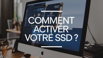 Comment activer votre SSD ? Journal du Freenaute