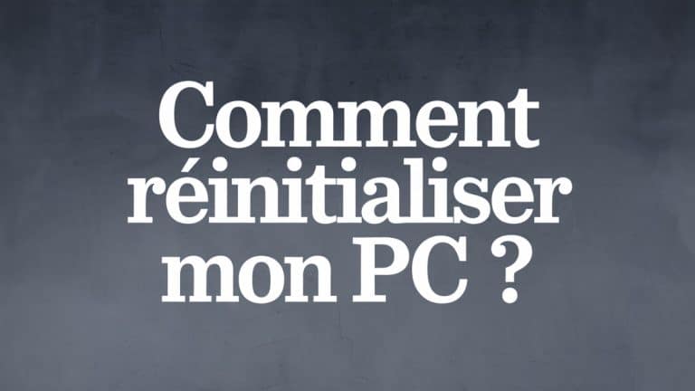 Comment réinitialiser mon PC ? Journal du Freenaute